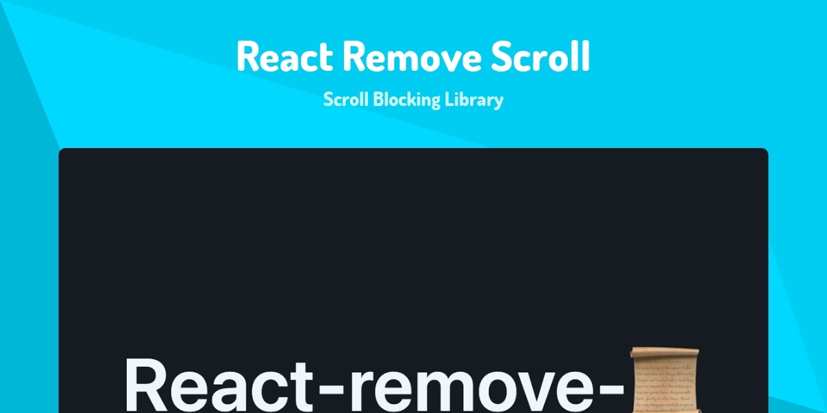 React Remove Scroll Scroll Blocking Library Made With Reactjs 1137